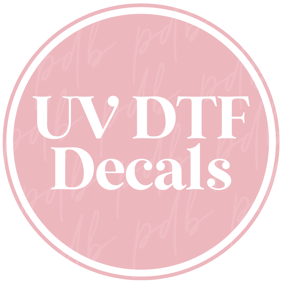 UV DTF DECALS – PDB CREATIVE STUDIO